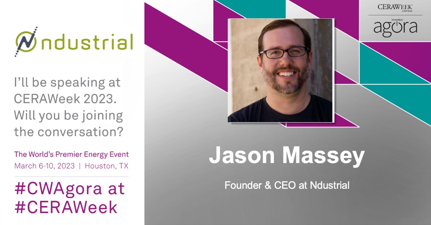 Jason Massey Invited to Speak at CERAWeek | Ndustrial